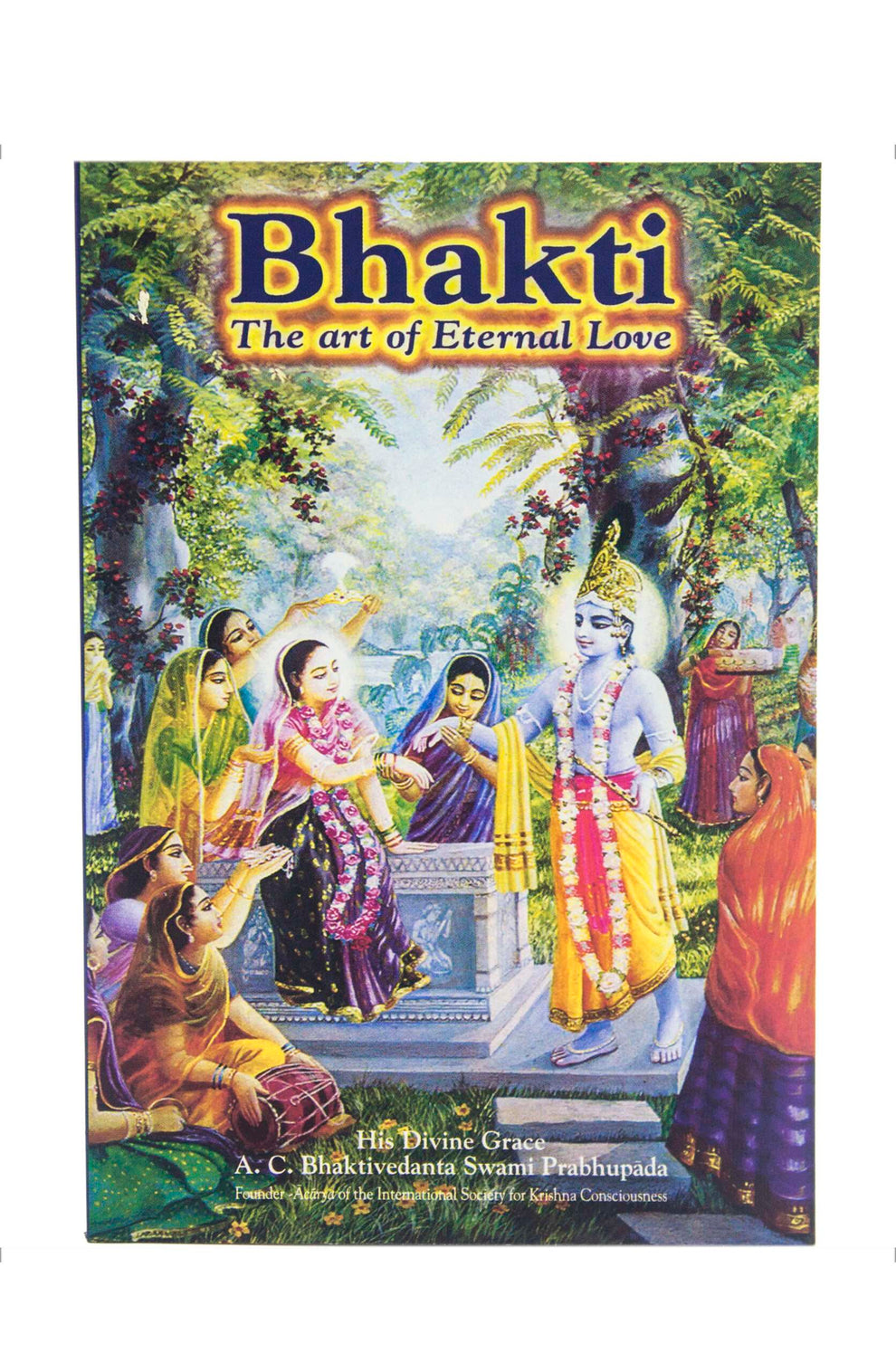Bhakti - The art of Eternal Love - English – Brajmela